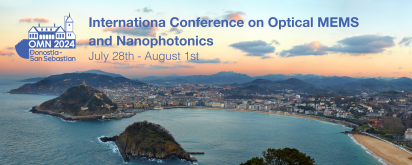 International Conference on Optical MEMS and Nanophotonics - OMN 2024 ...